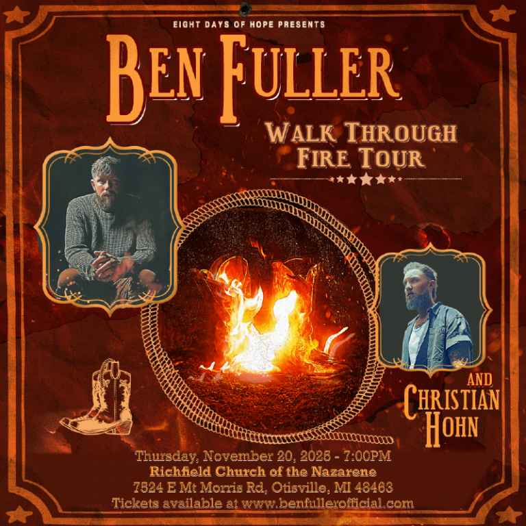 BEN FULLER - WALK THROUGH FIRE TOUR - OTISVILLE - Family Life Radio