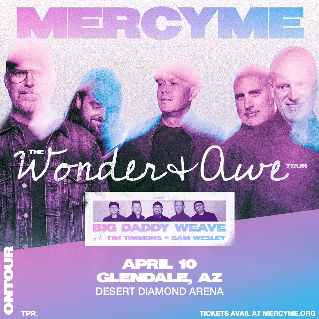 MercyMe Wonder + Awe Tour - Family Life Radio