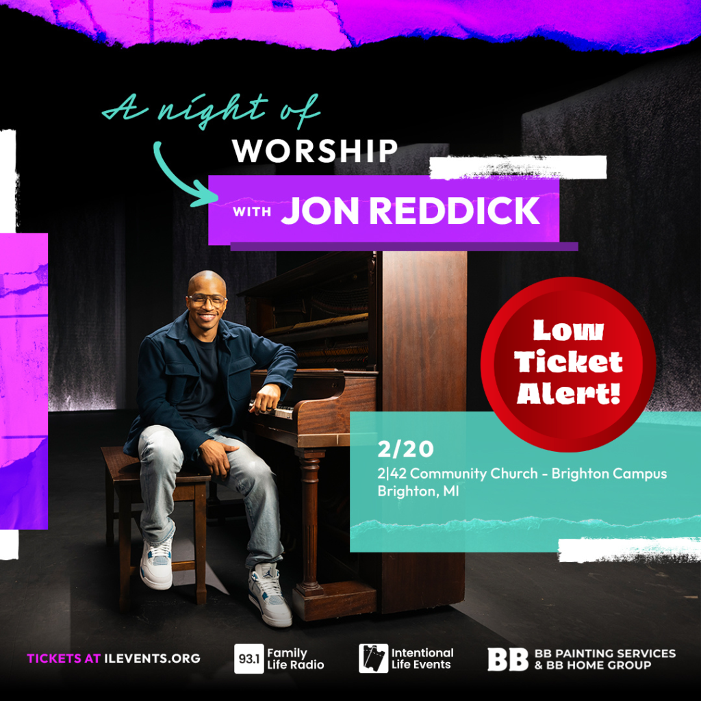 A Night of Worship w/ Jon Reddick - Brighton - Family Life Radio